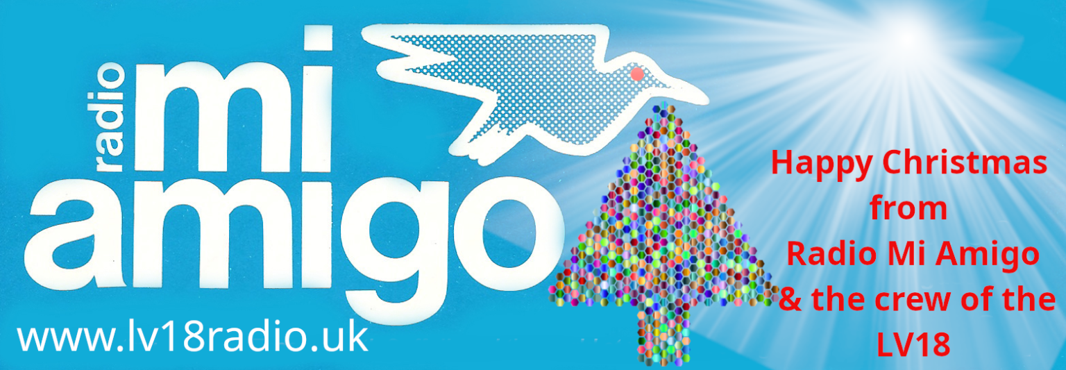 Christmas Schedule on Radio Mi Amigo – Radio From the LV18